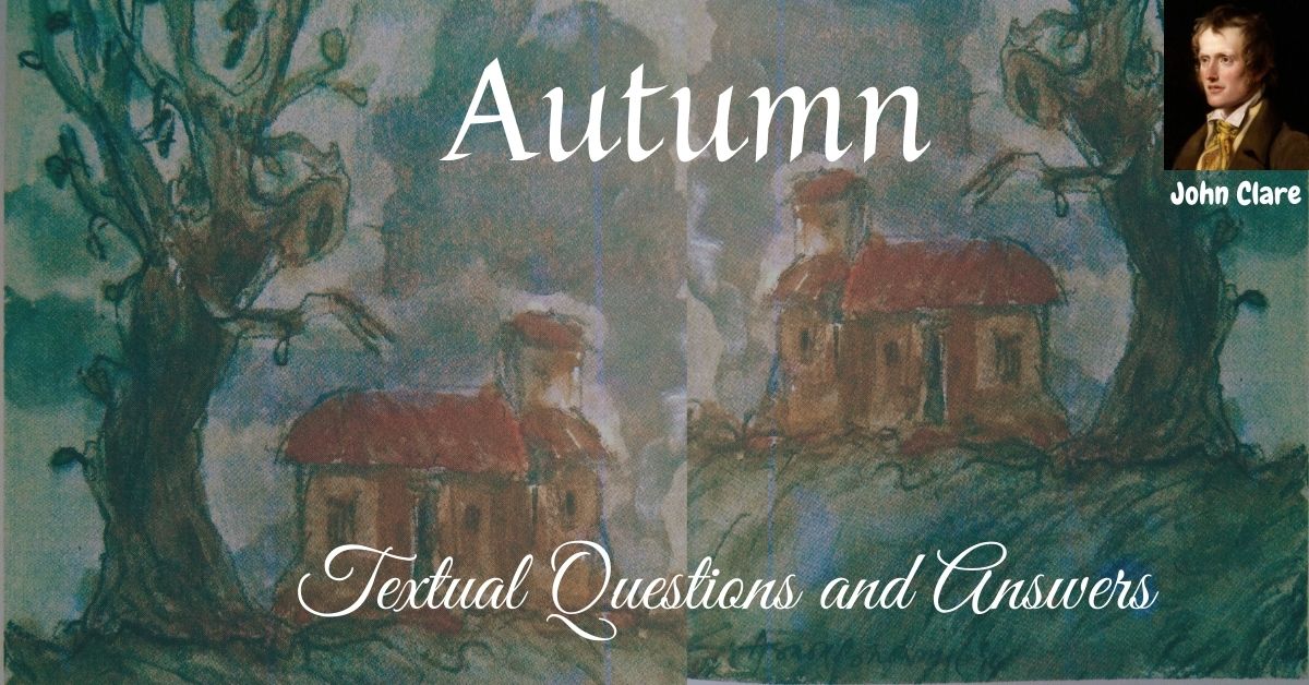 ‘Autumn’ - Textual Questions and Answers, Class IX, WBBSE - HS English ...