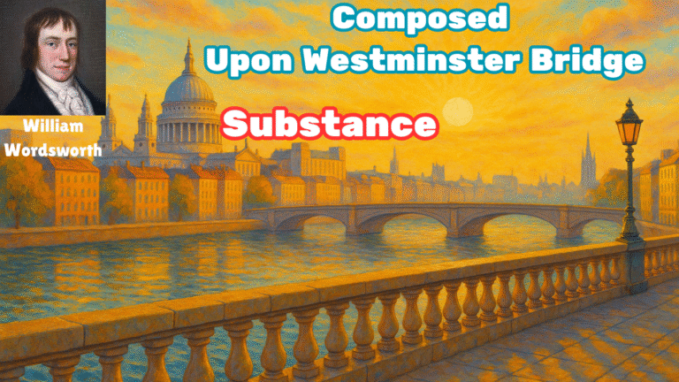 Composed Upon Westminster Bridge by William Wordsworth– Substance ...